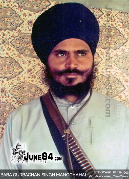 Shaheed Baba Gurbachan Singh Manochahal - June84.com