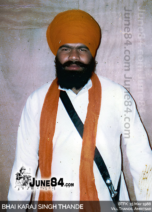 Shaheed Bhai Karaj Singh Thande - June84.com