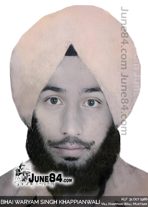 Shaheed Bhai Waryam Singh Khappianwali - June84.com
